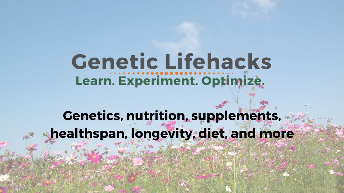 Genetic Lifehacks: Understand your genetic data